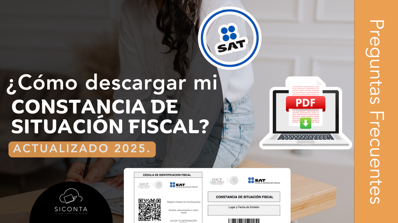 ¿Qué es y cómo generar mi Constancia de Situación Fiscal del SAT? – Consciencia colectiva