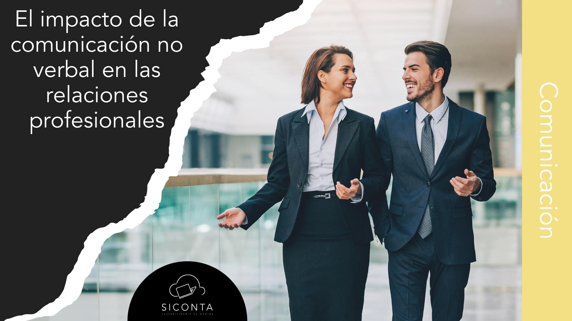 El impacto de la comunicación no verbal en las relaciones profesionales – Consciencia colectiva