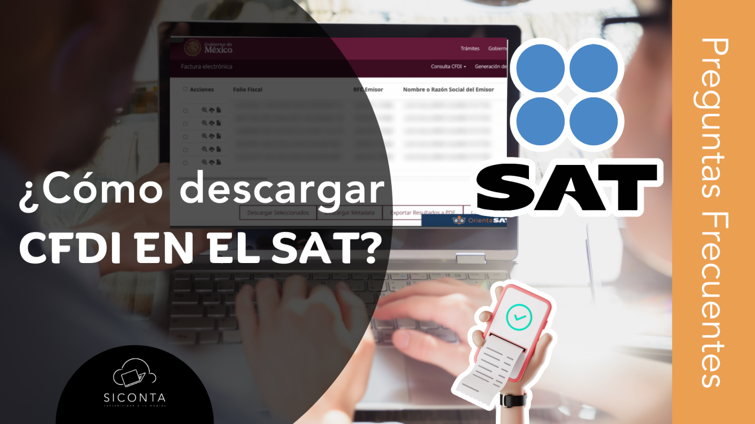 Cómo descargar CFDI del SAT. – Consciencia colectiva